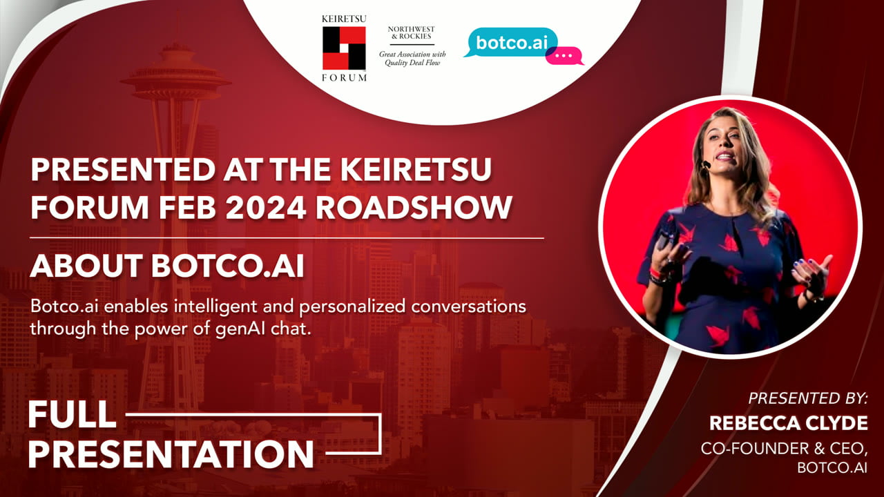 February 2024 Forum: Botco.ai - Keiretsu Forum TV
