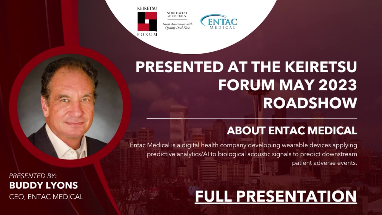 May 2023 Forums: Entac Medical Final - Keiretsu Forum TV