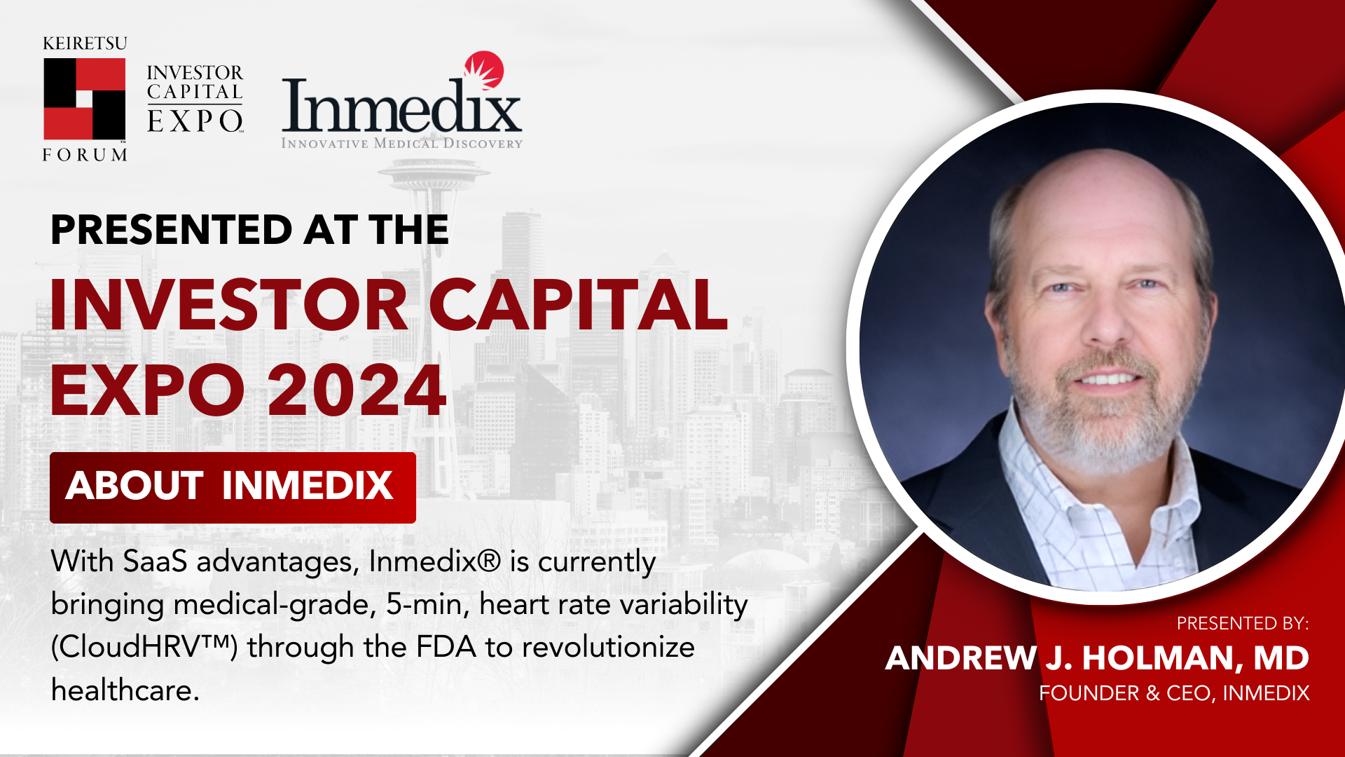 August 2024 Investor Capital Expo: Inmedix - Keiretsu Forum TV