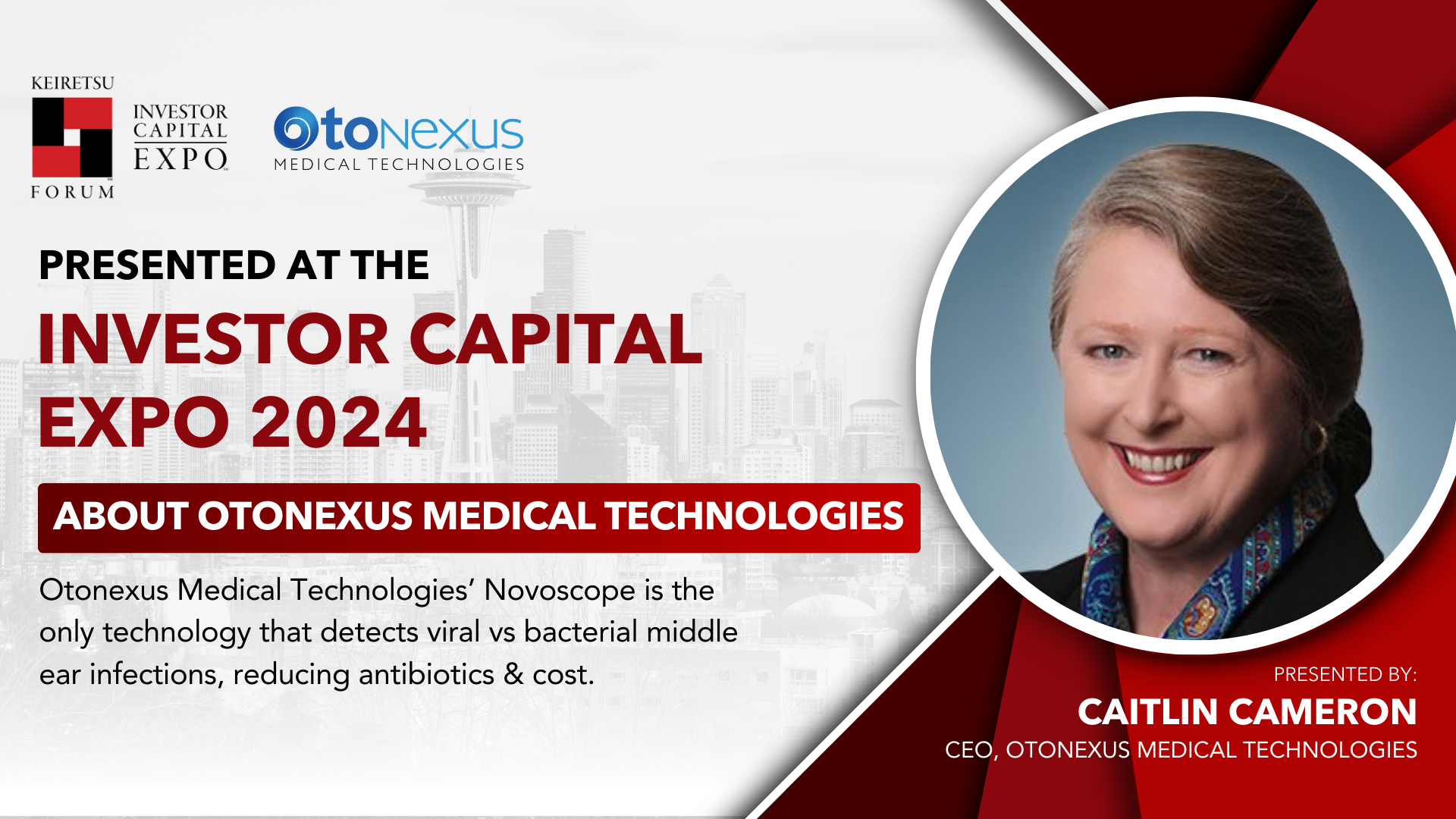 August 2024 Investor Capital Expo: OtoNexus Medical Technologies ...