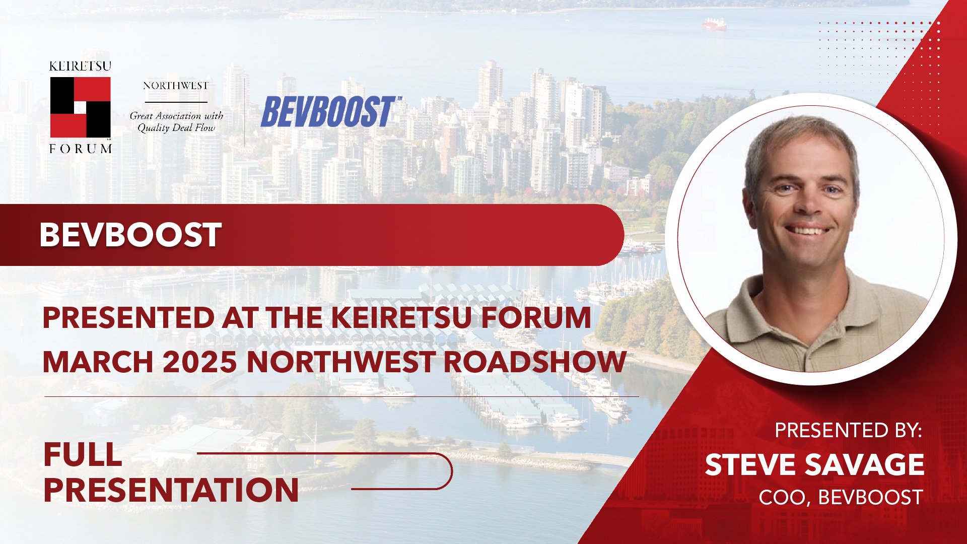 March 2025 Northwest Roadshow: BevBoost - Keiretsu Forum TV