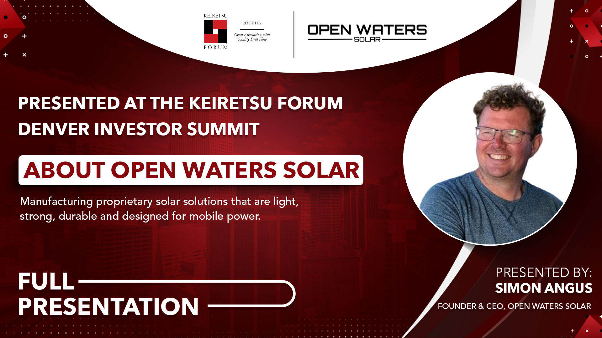 June 2025 Keiretsu Forum Denver Investor Summit: Open Waters Solar ...