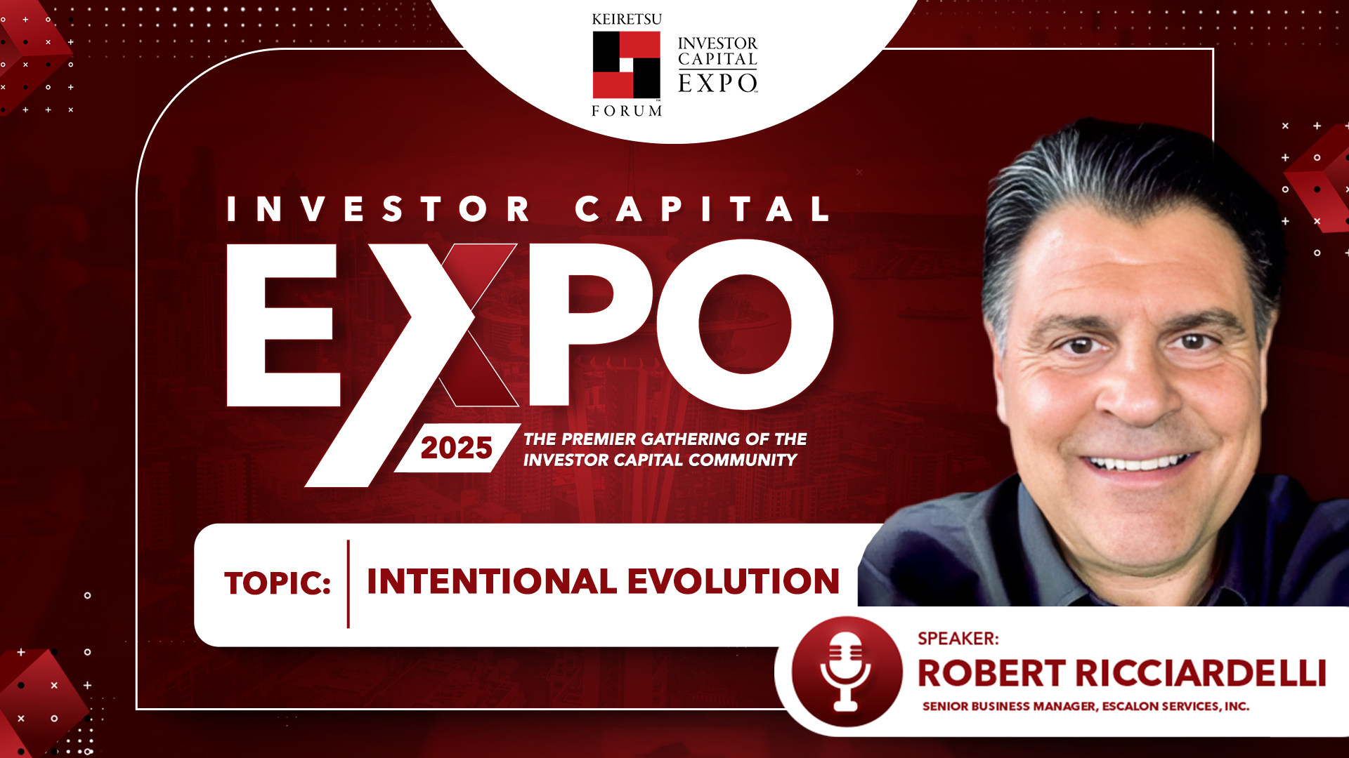 Intentional Evolution with Robert Ricciardelli - Keiretsu Forum TV